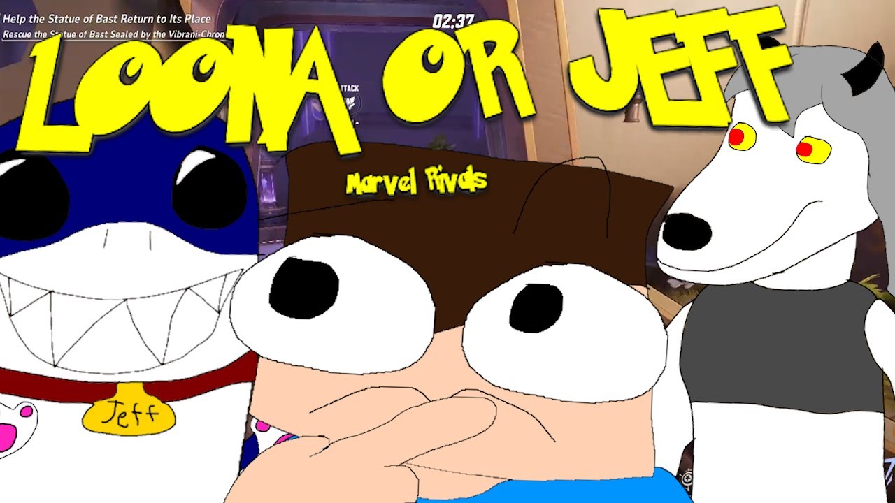 JEFF OR LOONA - Marvel Rivals - Kingstickmin - YouTube