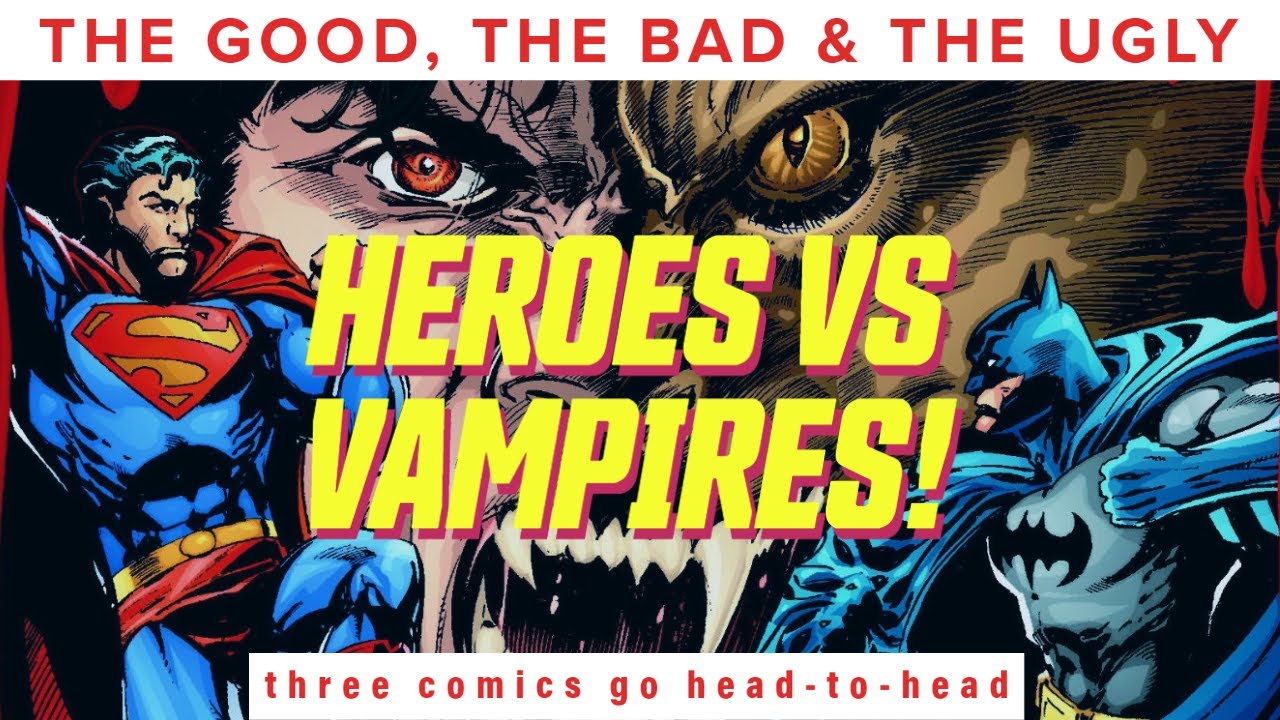 Comic Book Superheroes vs Vampires! - YouTube