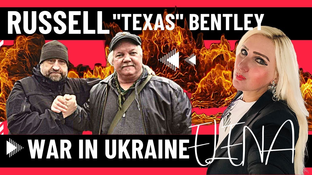 War in Ukraine Russell Texas Bentley Interview #russiaukrainewar # ...