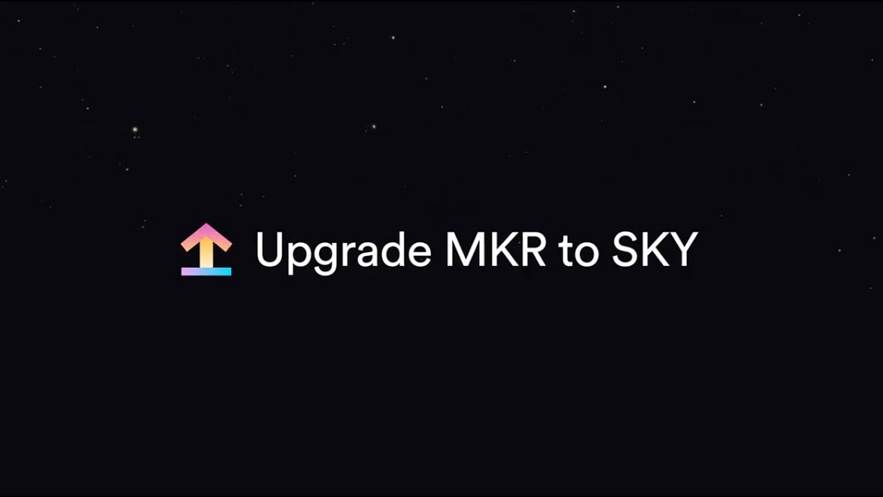 Upgrade 1 MKR for 24,000 SKY with the Sky App - YouTube