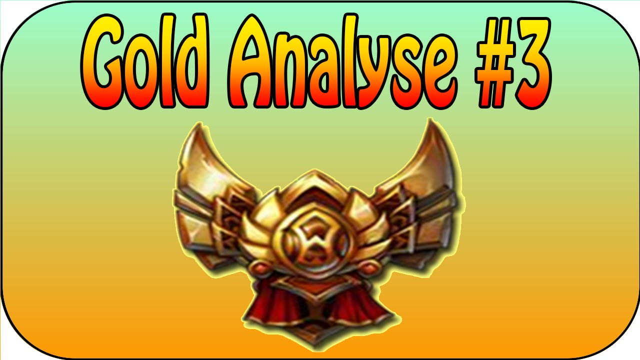 League of Legends - Gold Analyse #3 - YouTube