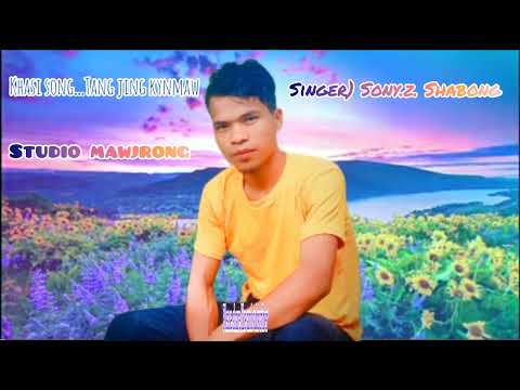 Khasi_Song_Tang jing kynmaw)Singer_Sony_Shabong_ - YouTube