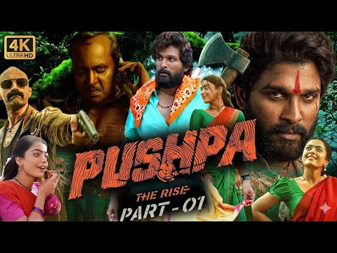 Pushpa The Rise Full Movie Part 1 Explain | Allu Arjun | Rashmika | Fahadh Faasil | Review & Facts