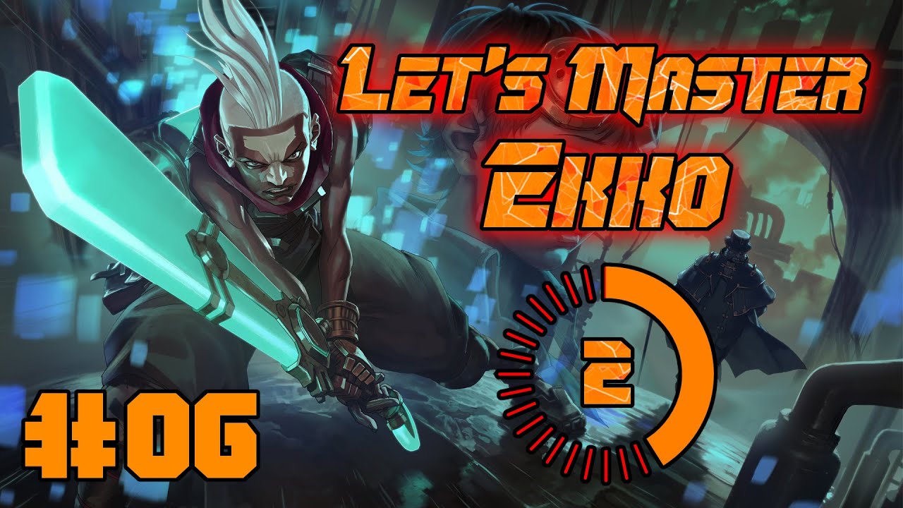 Let's Master: Ekko #06 [5.11] Support Tank - YouTube