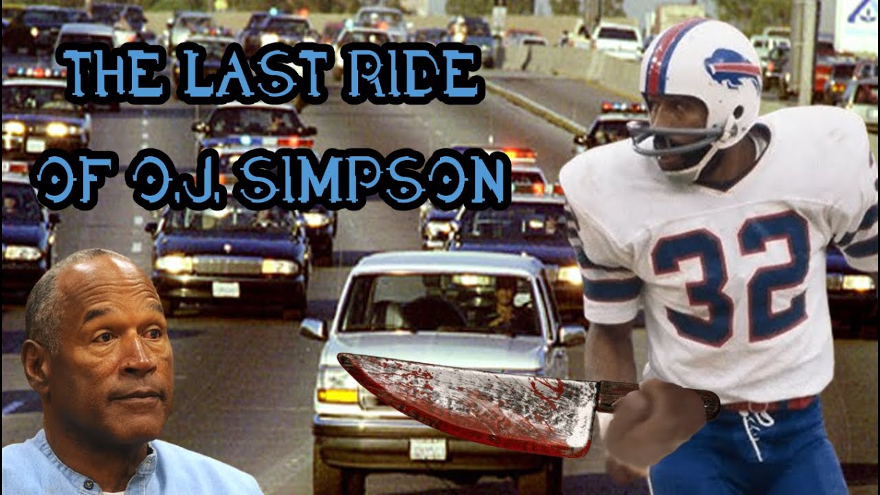 The Last Ride Of O.J. Simpson - An O.J. Simpson tribute - RIP O.J ...