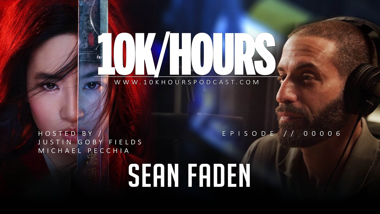10K HOURS Episode 00006/ Sean Faden Vfx Supervisor - YouTube