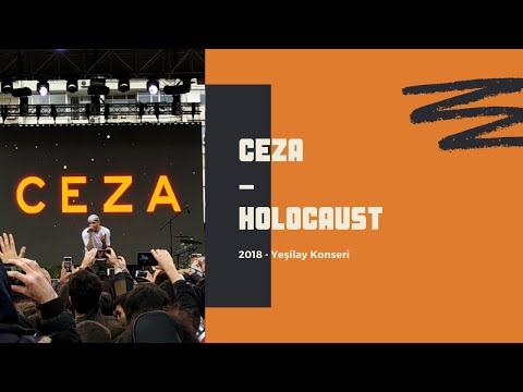 Ceza - Holocaust (#Live - 2018 Yeşilay Konseri)