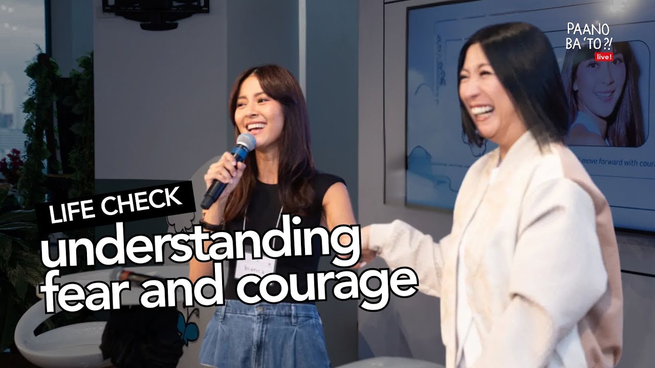 LIFE CHECK: Understanding Fear and Courage - YouTube