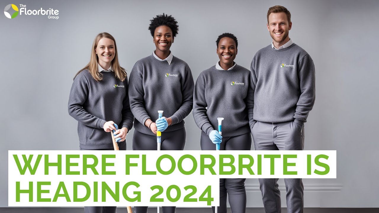 Where The Floorbrite Group Is Heading In 2024 - YouTube