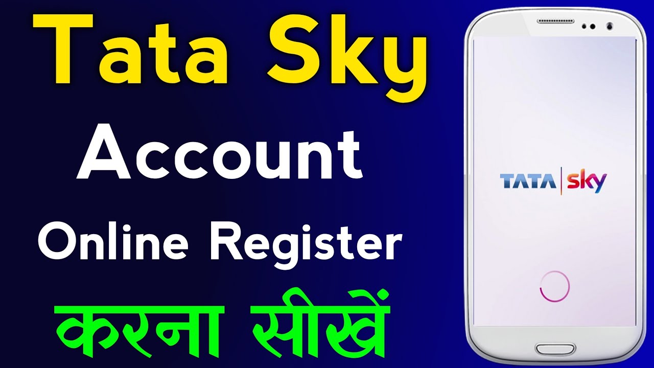 How to register tata sky account online | How to register tata sky ...