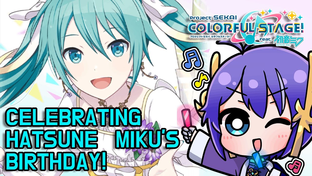 Celebrating Hatsune Miku's Birthday on Project Sekai JP! - YouTube