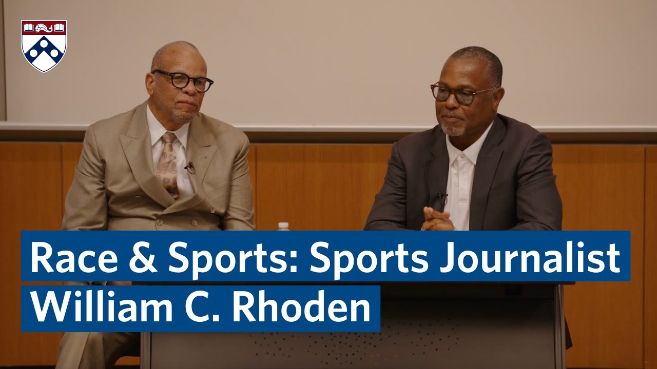 Race & Sports: Sports Journalist William “Bill” Rhoden - YouTube