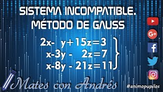 Sistema de ecuaciones incompatible 3x3. Método de Gauss | Doovi