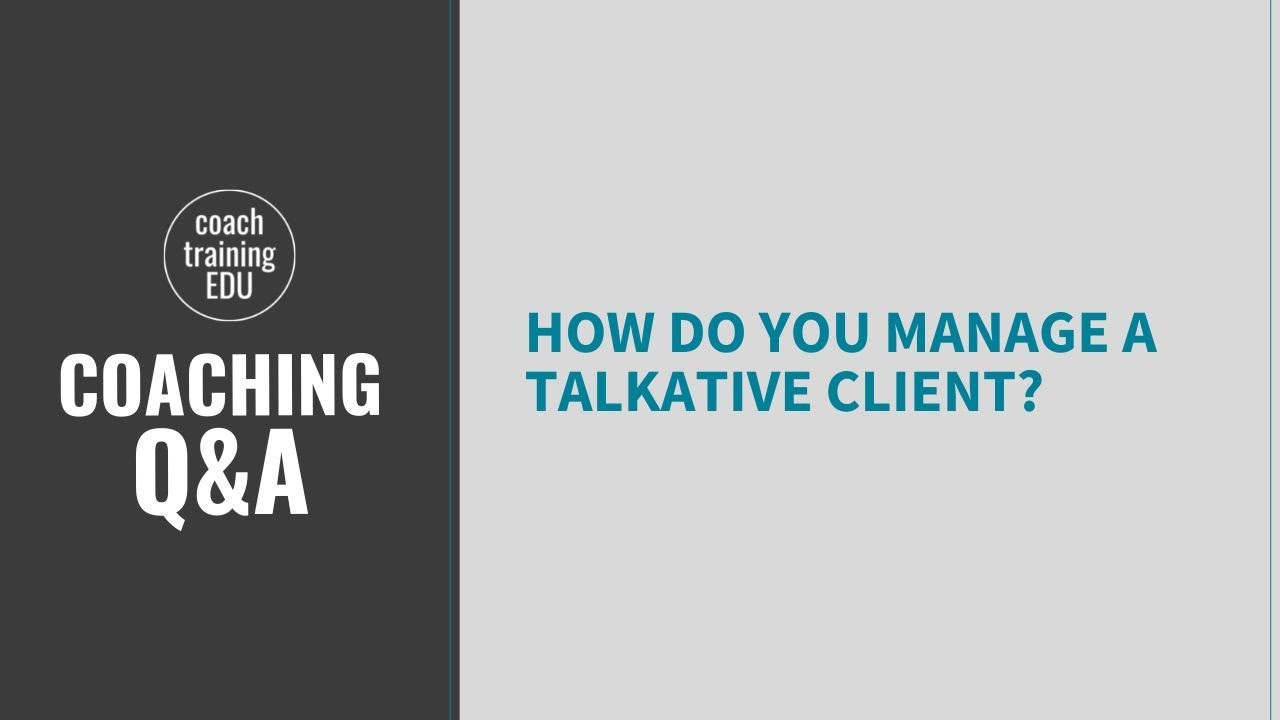How do you manage a talkative client? - YouTube