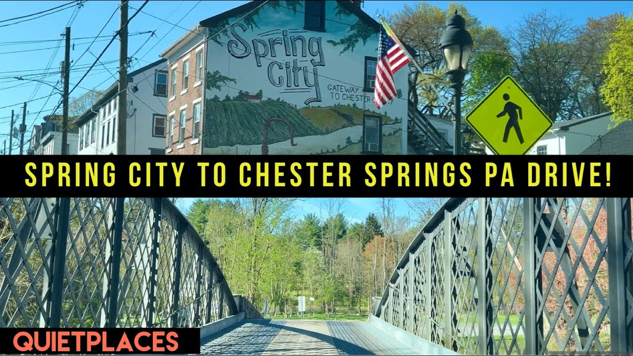 Spring City Pennsylvania to Chester Springs PA Drive! - YouTube