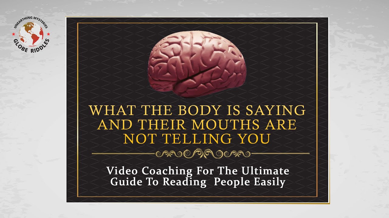 What The Body Is Saying And Their Mouths Are Not Telling You - Video ...