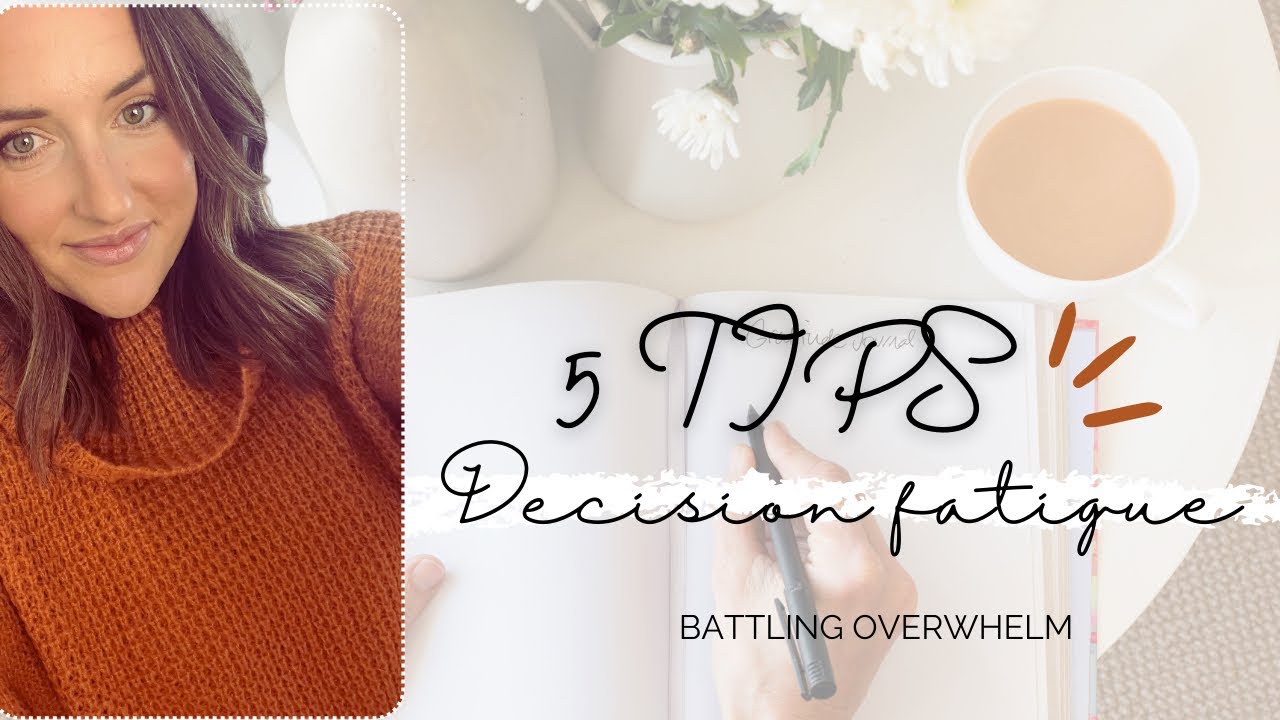 5 TIPS FOR REDUCING DECISION MAKING FATIGUE||MOM BRAIN OVERWHELM😵‍💫 ...