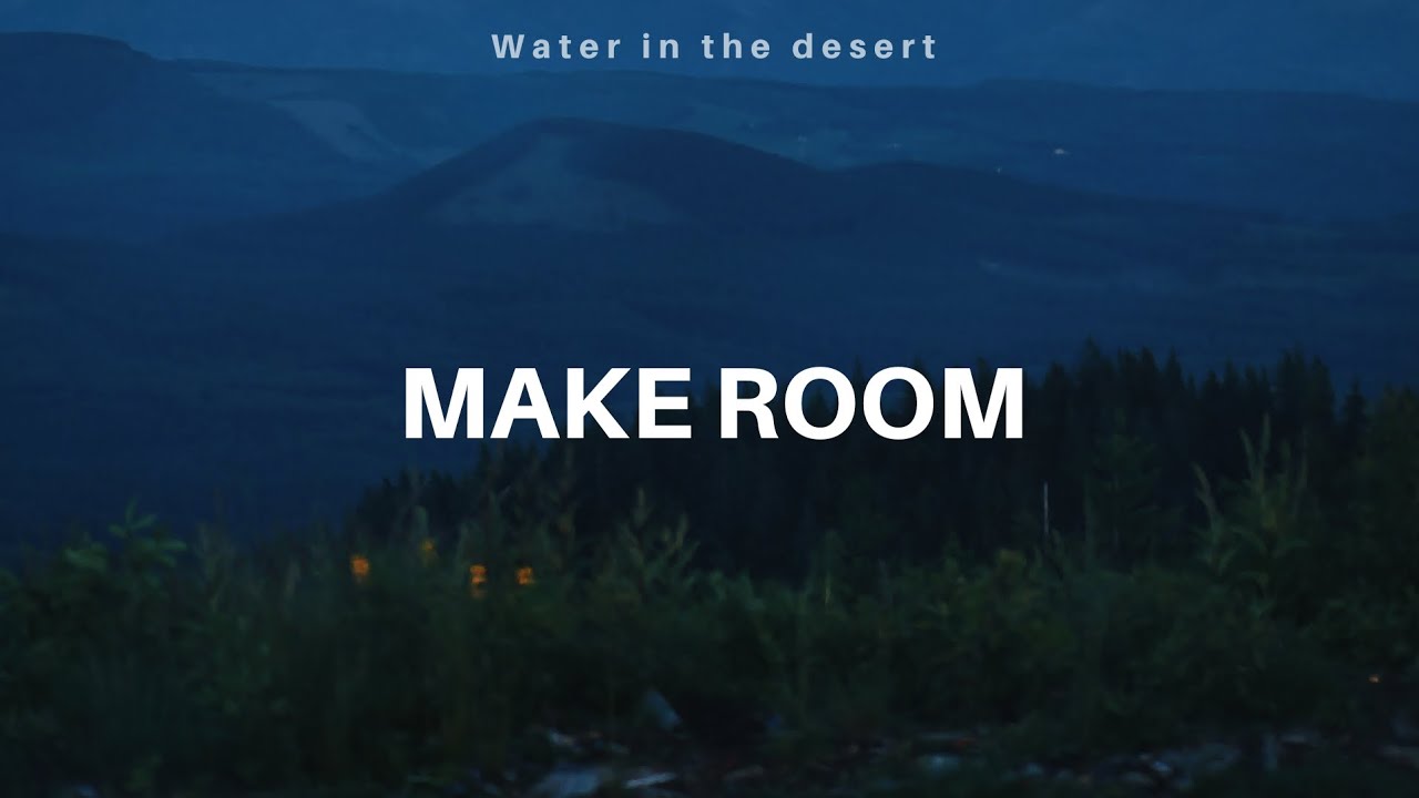 Make Room - Community Music (Lyrics) - YouTube