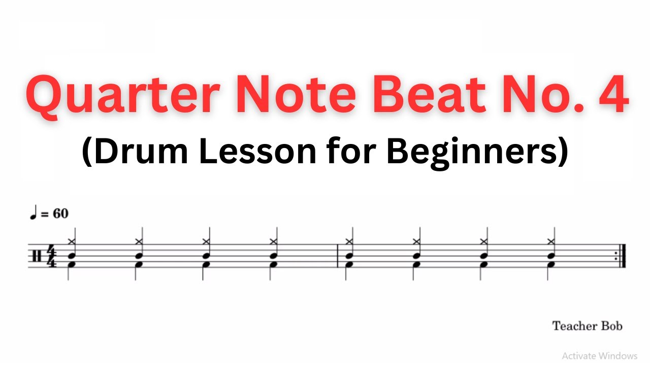 Basic Drum Lesson - Quarter Note Beat No.4 - Play Along @TeacherBob ...