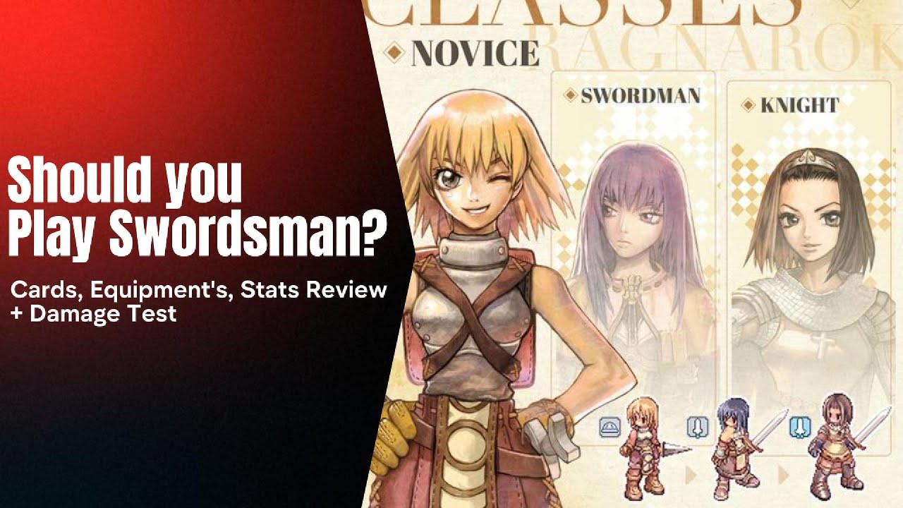 The Ragnarok - Swordsman Review - Cards, Equipment's, Stats Review ...