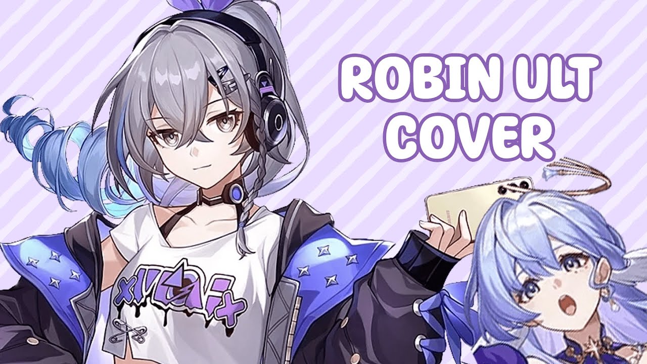 Robin Ult COVER - Welcome To My World (Honkai Star Rail) - YouTube