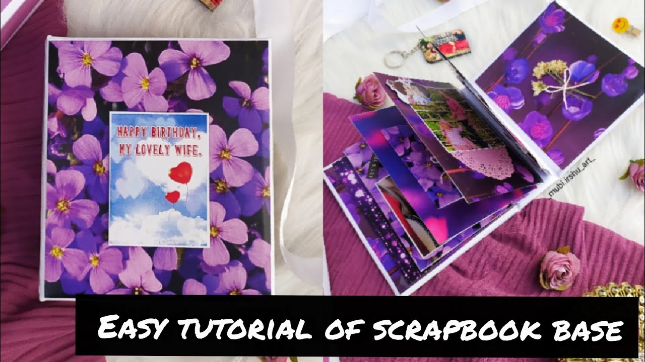 Tutorial of scrapbook base/Mini scrapbook/album - YouTube
