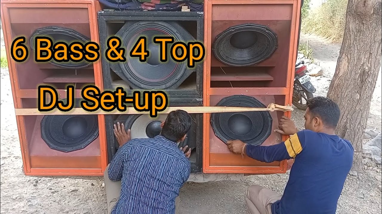 6 Bass & 4 Top DJ Gadi me kaise load karte hain, 6 Bass ki DJ Gadi ...