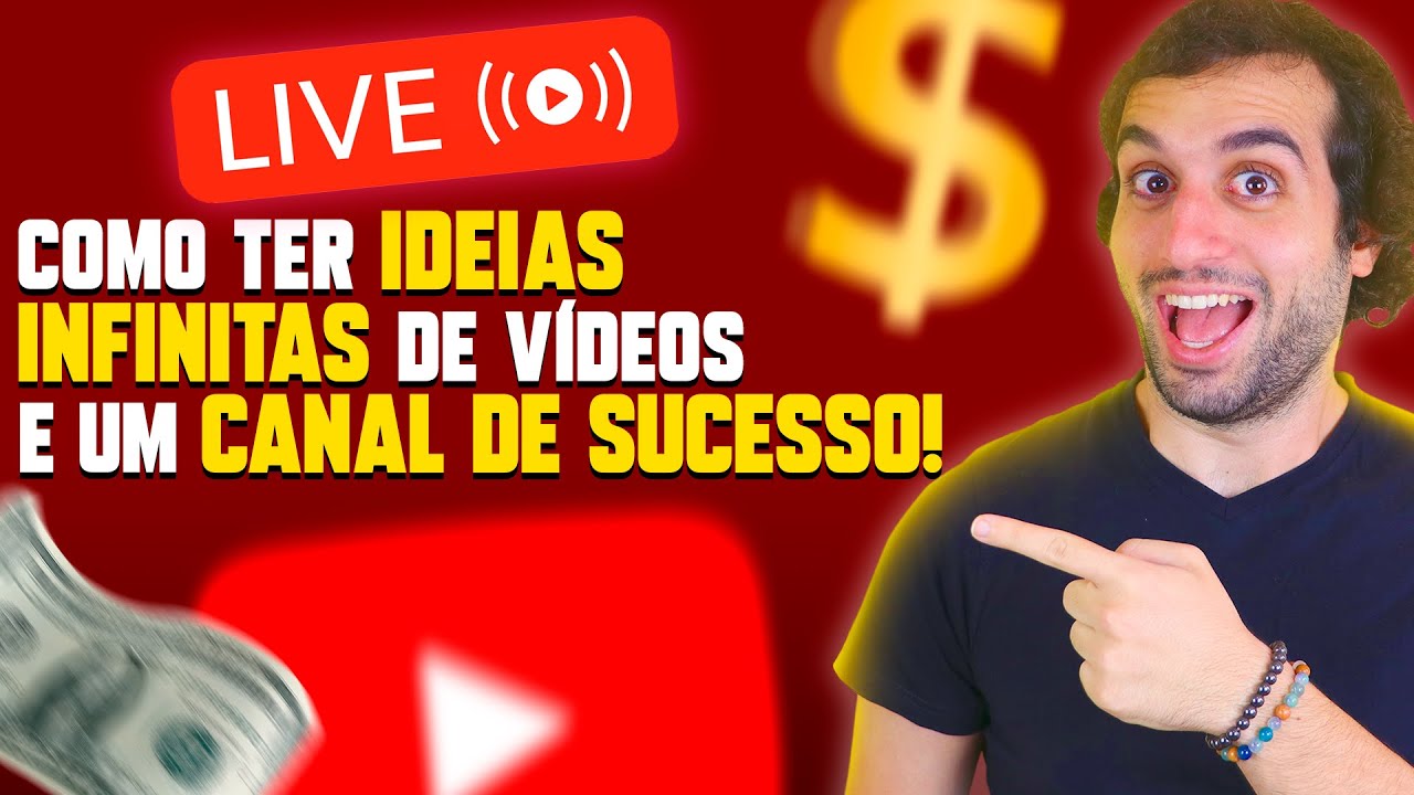 LIVE COMO TER IDEIAS INFINITAS DE VÍDEOS E UM CANAL DE SUCESSO NO YOUTUBE? | NEGÓCIOS DE SUCESSO ...