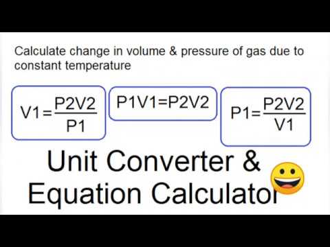 Unit Converter & Equation Calculator, P1V1=P2V2 - YouTube