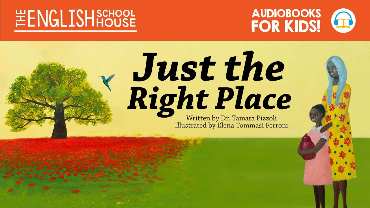 Just the Right Place - Coping with loss - Kids Audiobooks - Listen ...