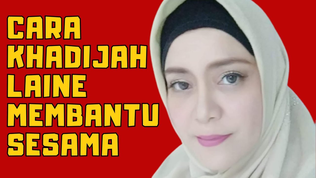 Begini Cara Khadijah Laine Membantu Sesama Muslim / podcast mualaf yusron saudi - YouTube