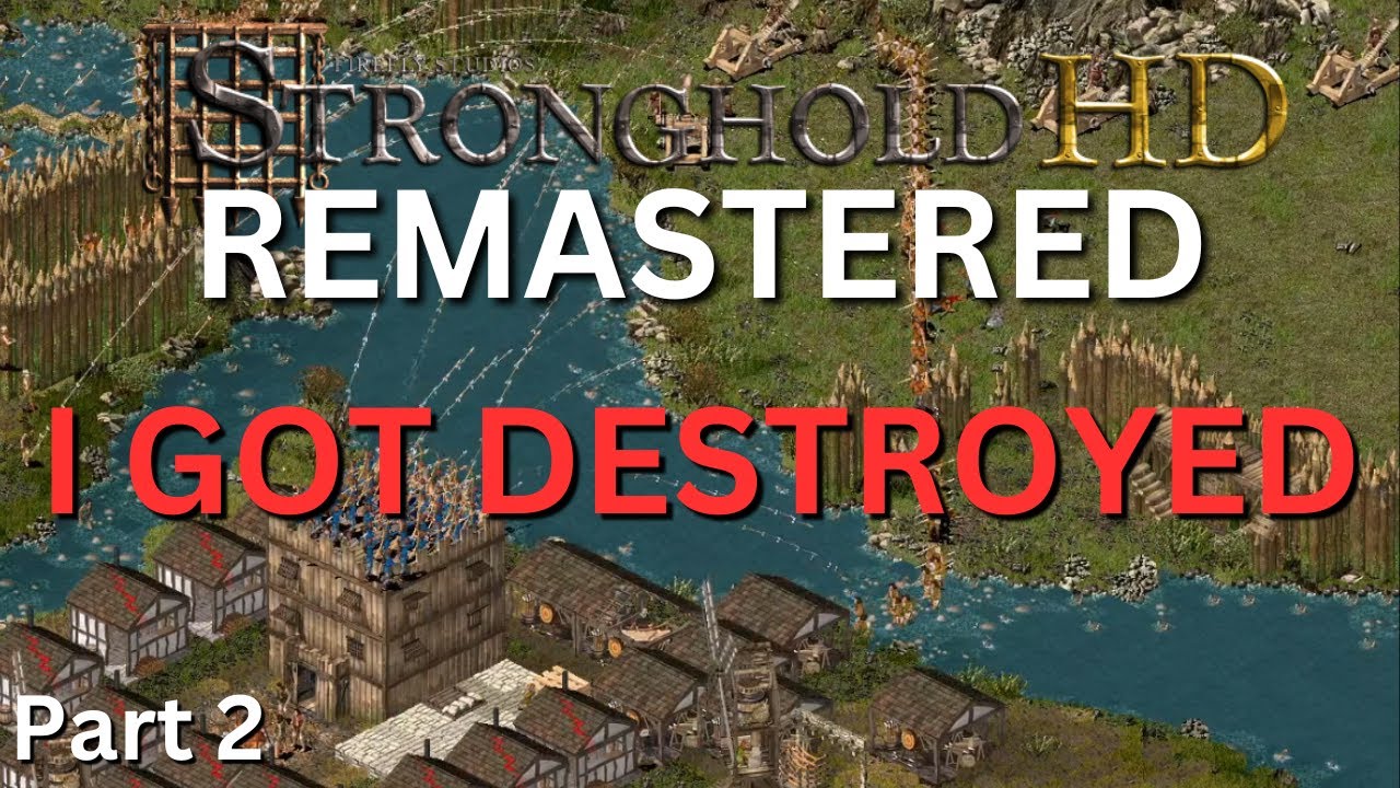 02. Community REMASTER Patch Playthrough - Stronghold HD - YouTube