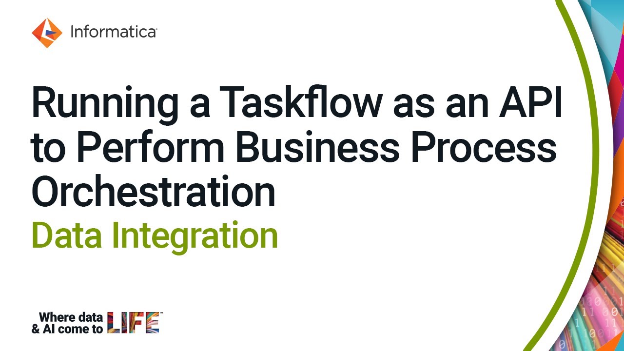 Running a Taskflow as an API to Perform Business Process Orchestration in Data Integration - YouTube
