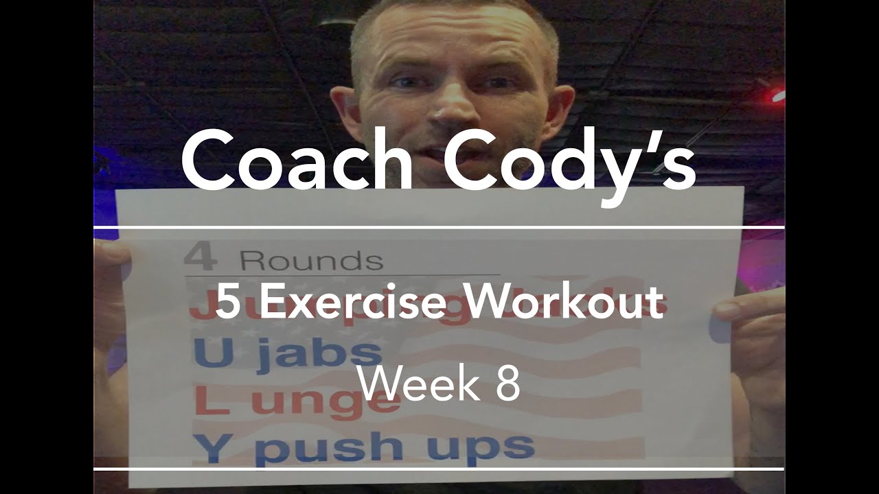 COACH CODY’S 5 EXERCISE WORKOUT: Week 8- 4th of July Workout - YouTube