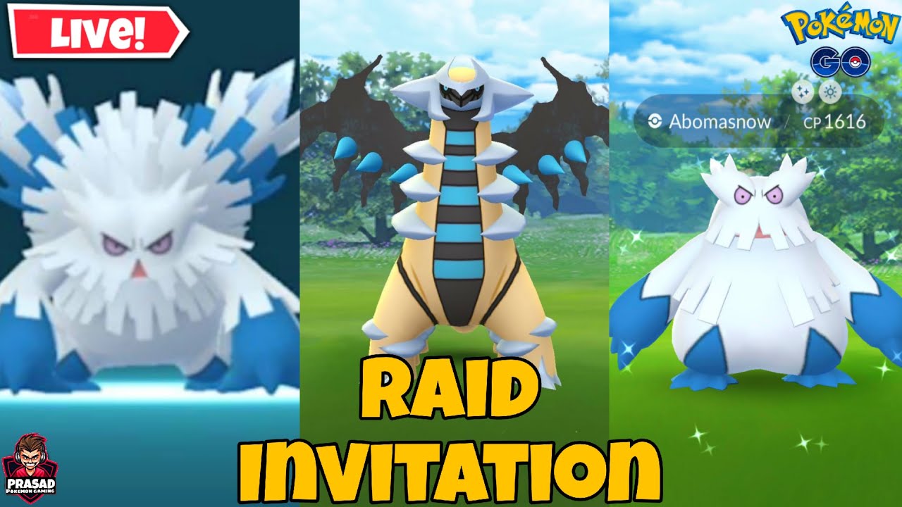 🔴 Live GIRATINA & Mega Abomasnow RAID INVITATION in #pokemongo | # ...