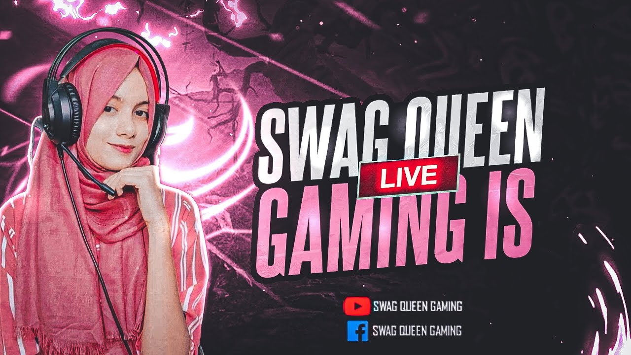Swag Queen Gaming IS LIVE - YouTube