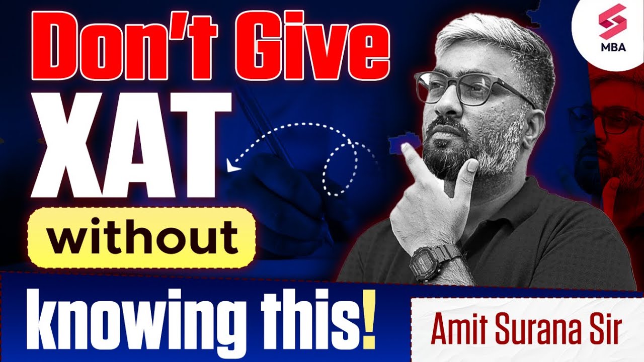 Don't give XAT without knowing this! | XAT Exam Pattern 2025 | XAT 2025 ...