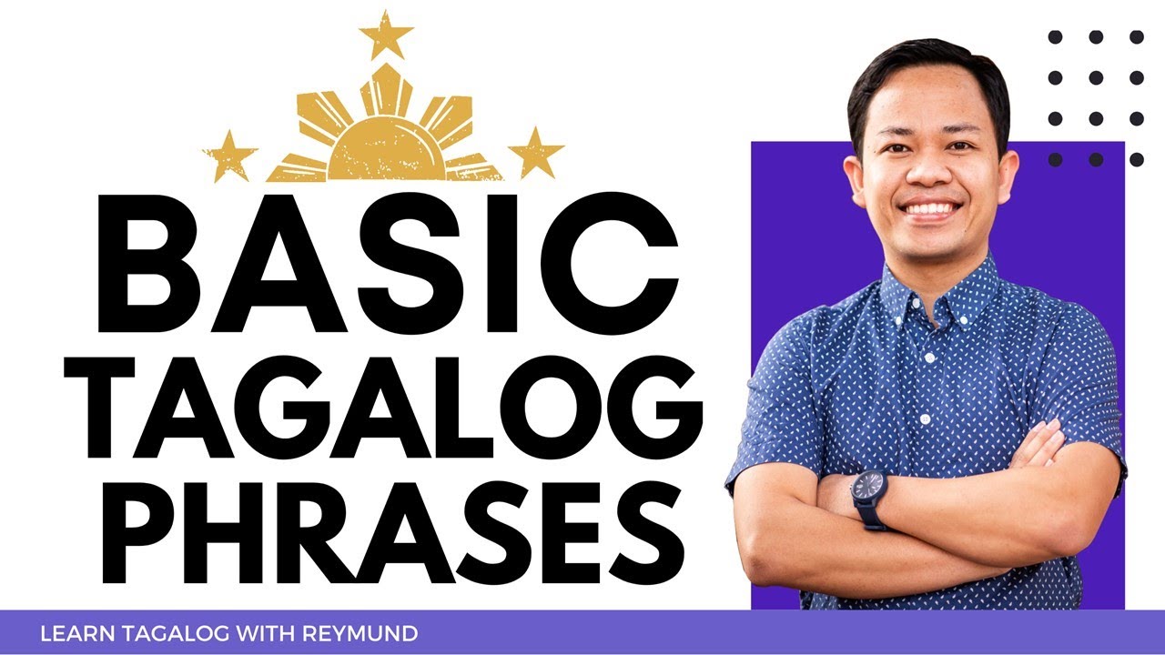 Basic Tagalog/Filipino Phrases || LEARN TAGALOG - YouTube