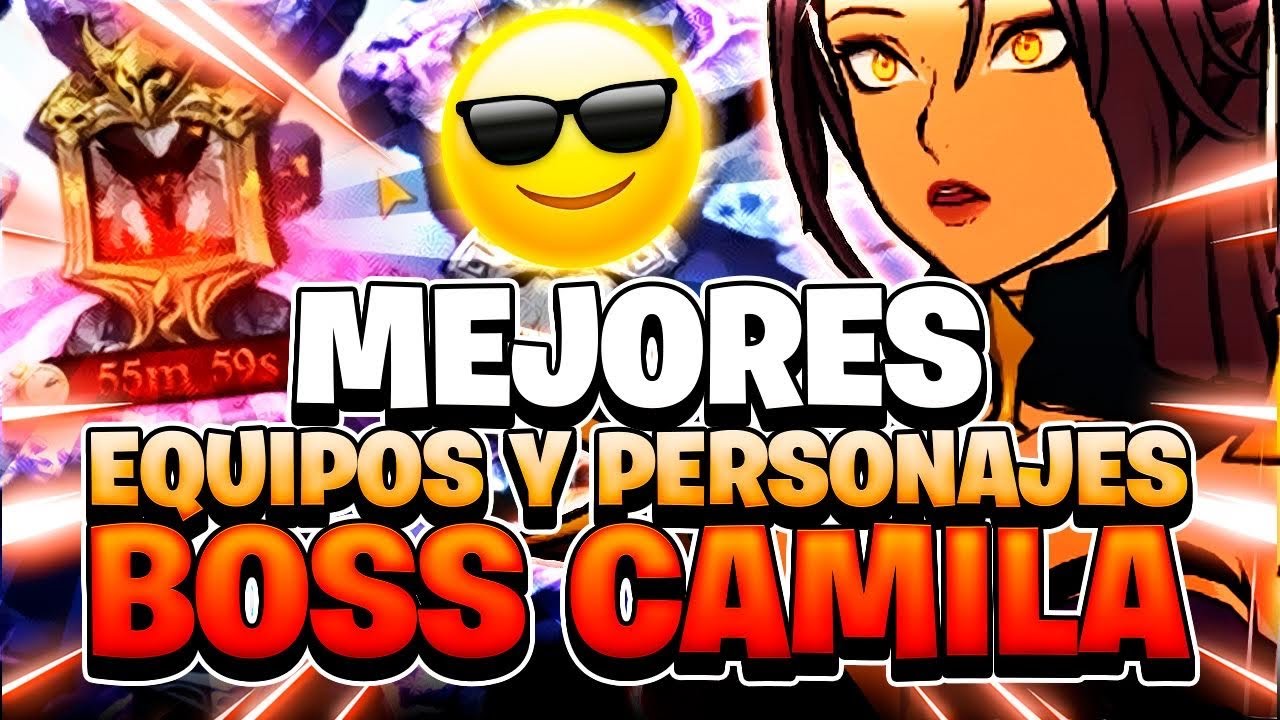 ¡MEJORES PERSONAJES Y EQUIPOS PARA EL DISASTER CAMILA BOSS! - 7DS Grand ...