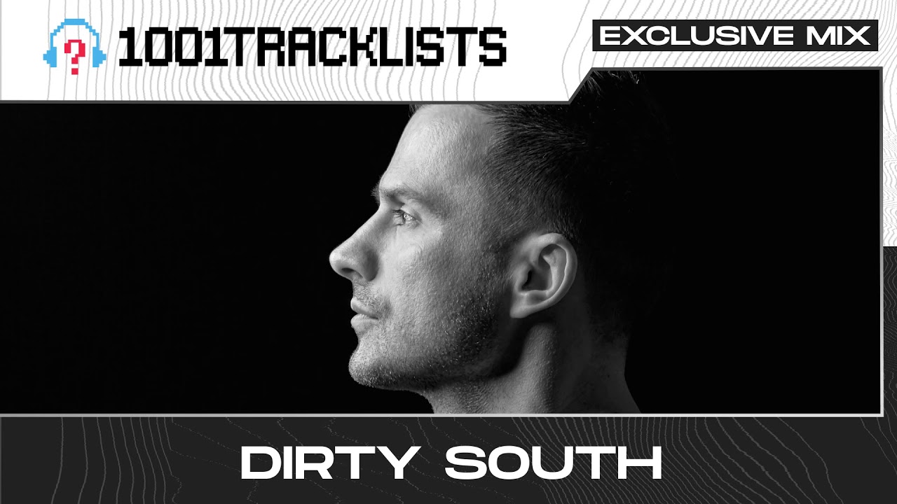 Dirty South - 1001Tracklists 'Just A Riff' Exclusive Mix - YouTube
