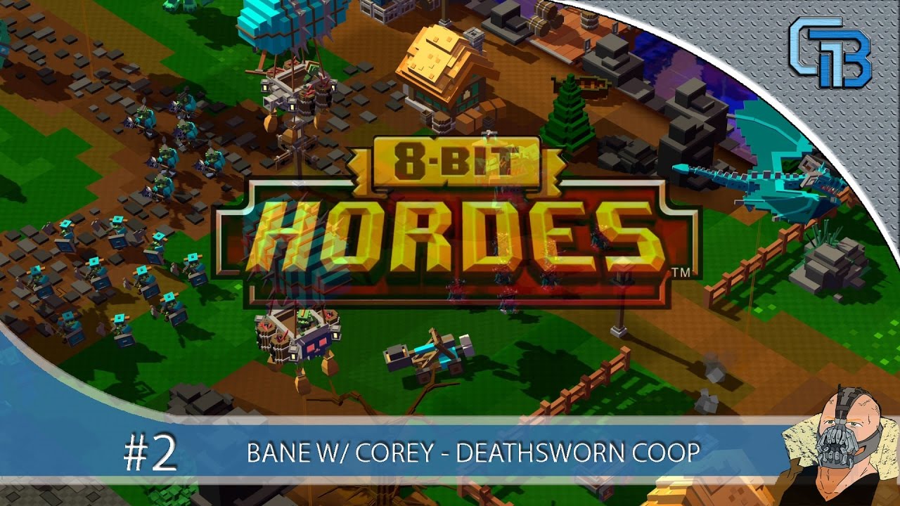 Bane Plays 8 Bit Hordes with Corey Part 2 - YouTube