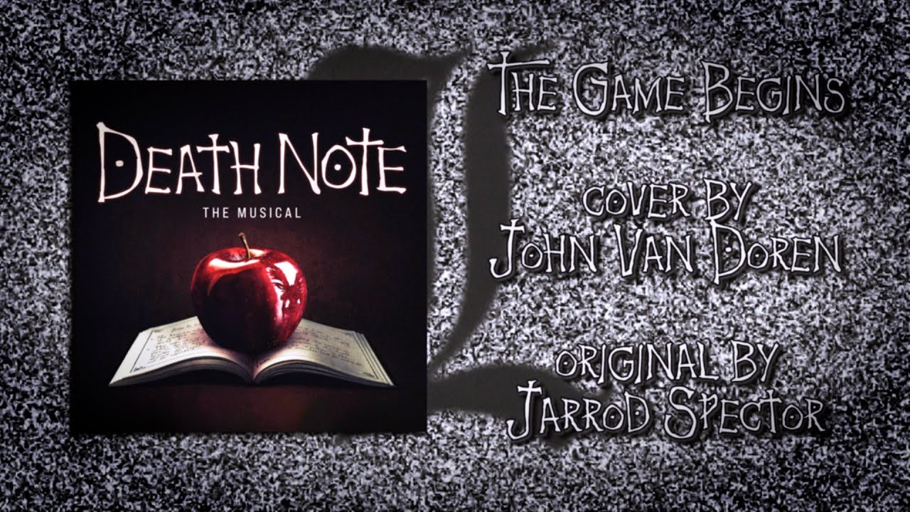 The Game Begins - Cover - Death Note: The Musical - YouTube