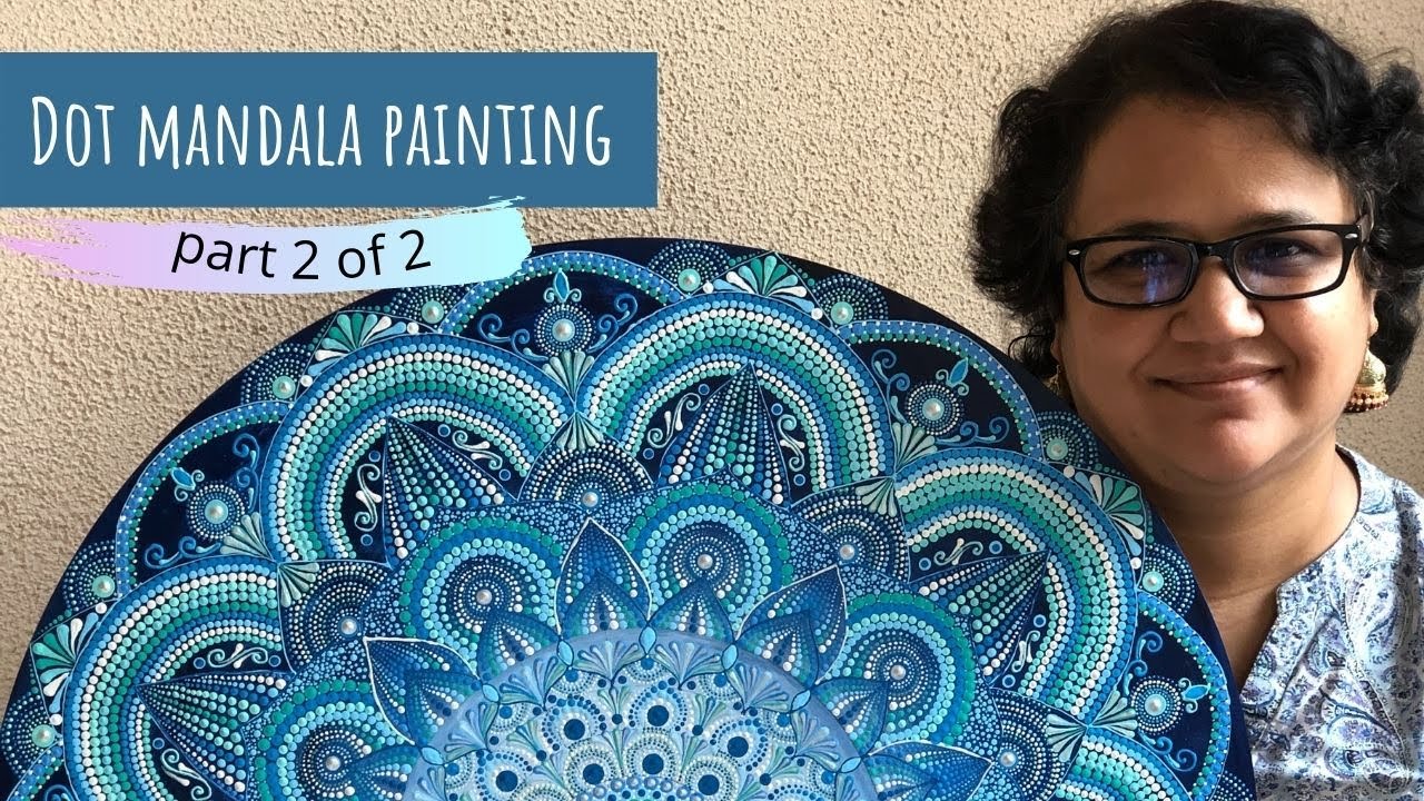 Dot mandala painting on a 60 cm MDF board. part 2 of 2. Step by step ...