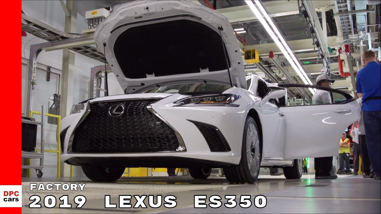 2019 Lexus ES350 Factory - YouTube