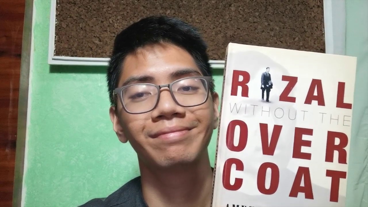 RIZAL WITHOUT THE OVERCOAT - Book Review - YouTube