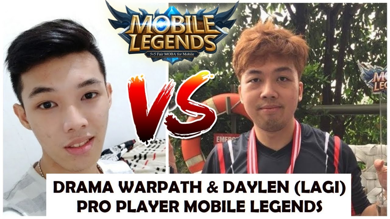 Drama Lagi Warpath & Daylen Dua Pemain Pro + YouTuber Mobile Legends ...
