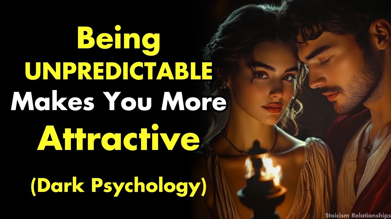 How Being UNPREDICTABLE Makes You More Attractive (Dark Psychology ...