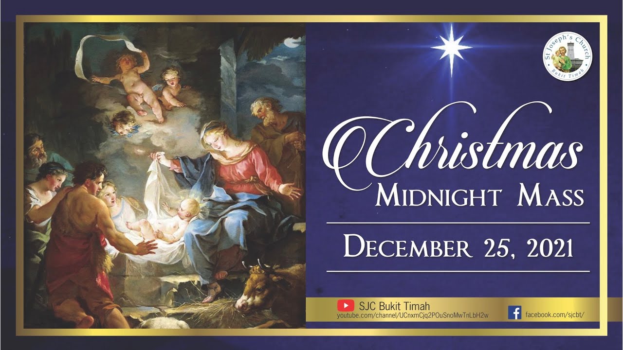 Christmas Midnight Mass (25th Dec 2021) - YouTube