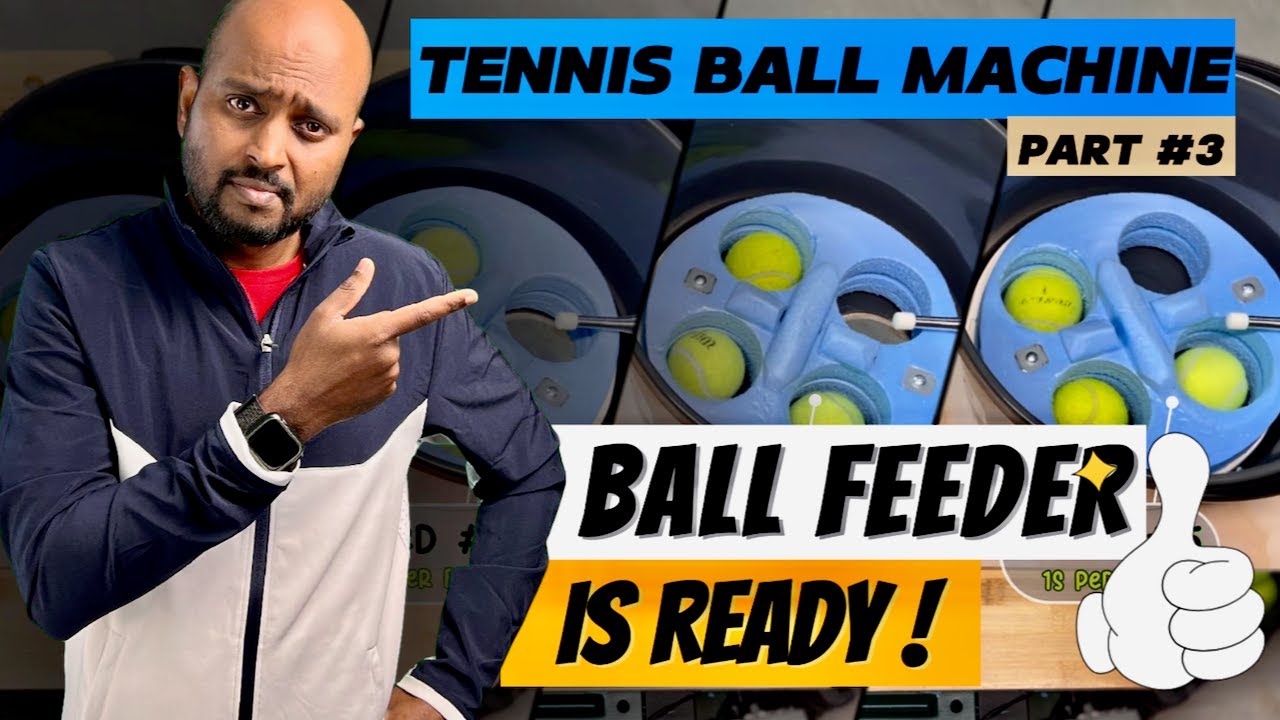 Part 3 - Ball Feeder Module - Tennis Ball Machine - DIY Build - YouTube