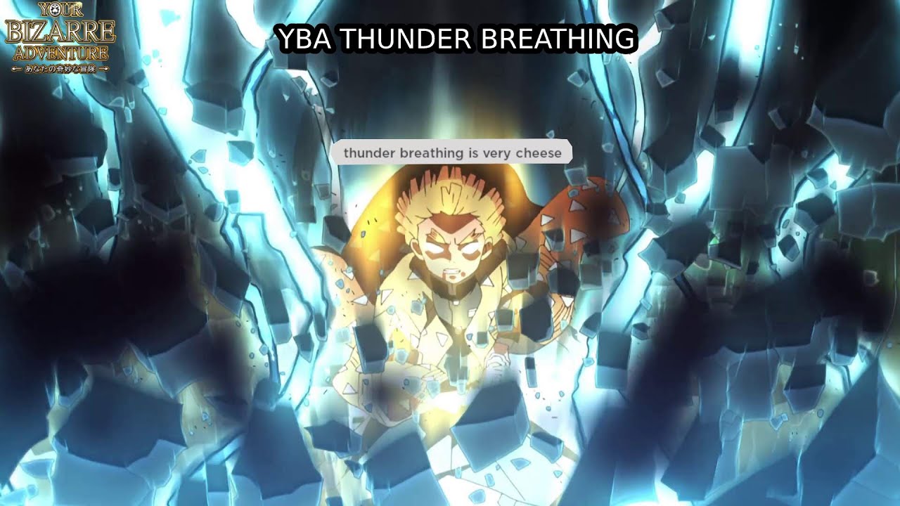 [YBA]THUNDER BREATHING|SHOWCASE + STEEL BALL RUN - YouTube